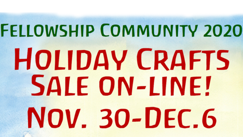 Fellowship Community Holiday Crafts Sale – Threefold Educational ...